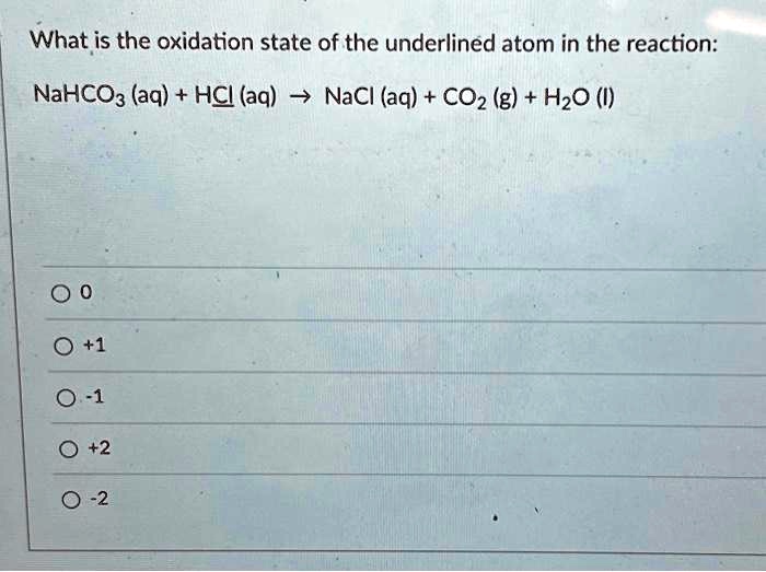 SOLVED: What is the oxidation state of the underlined atom in the ...