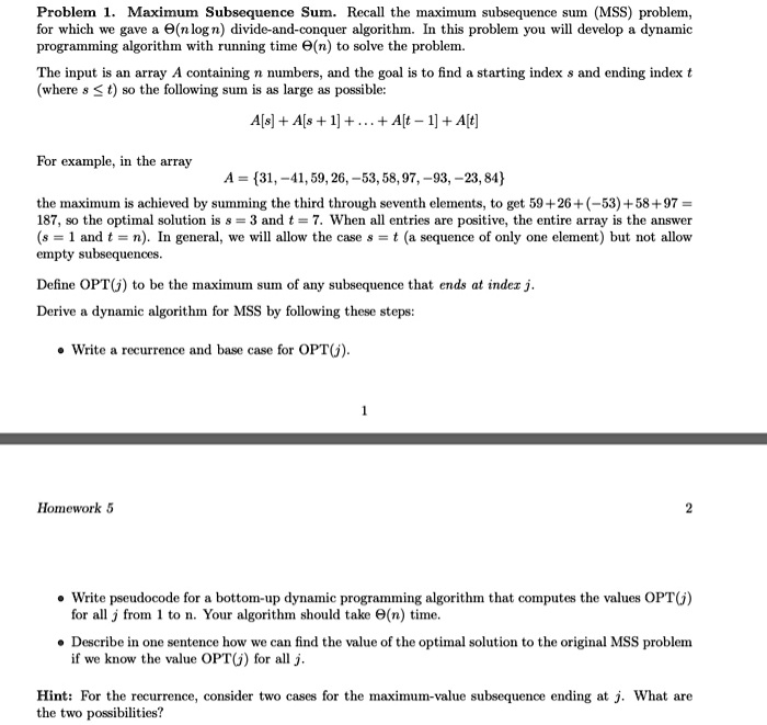 Solved Problem 1 Maximum Subsequence Sum Recall The Maximum Subsequence Sum Mss Problem For