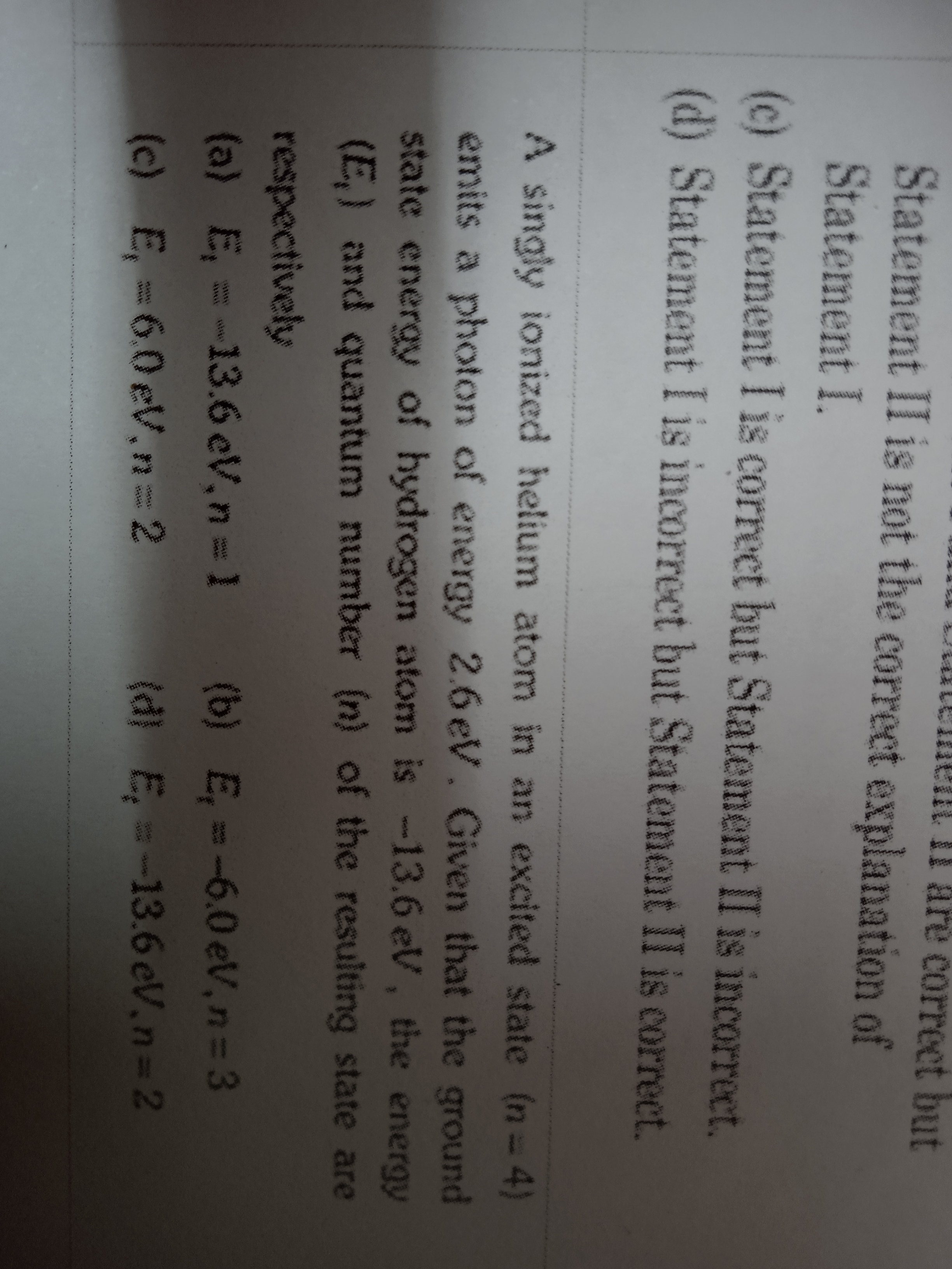 [GET ANSWER] Statement II is not the correct explanation of Statement I. (c) Statement I is ...