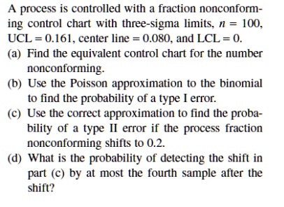 process is controlled with fraction nonconform ing control chart with ...