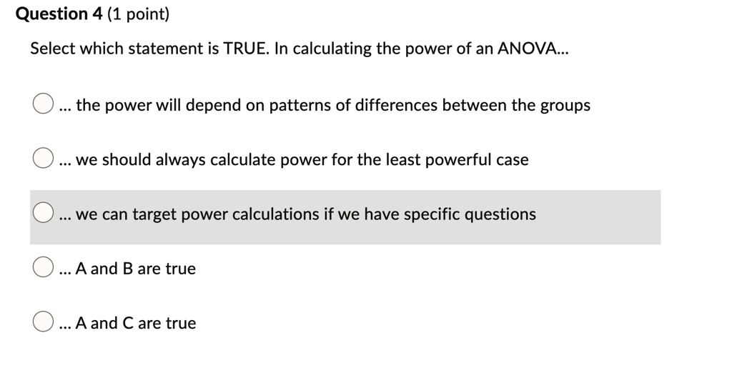 question 4 1 point select which statement is true in calculating the ...