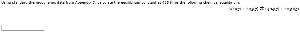 Using standard thermodynamic data from Appendix D, calculate the ...