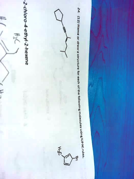 SOLVED: ' Name of draw a structure for each of the following molecules using IUPAC rules.