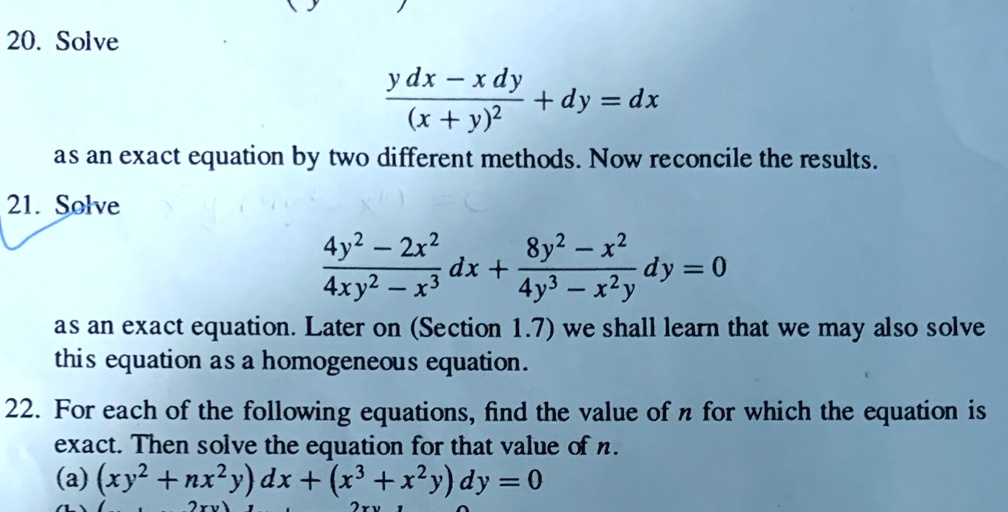 SOLVED: Solve question 21 please. 20. Solve y dx - xdy + dy = dx (x + y ...
