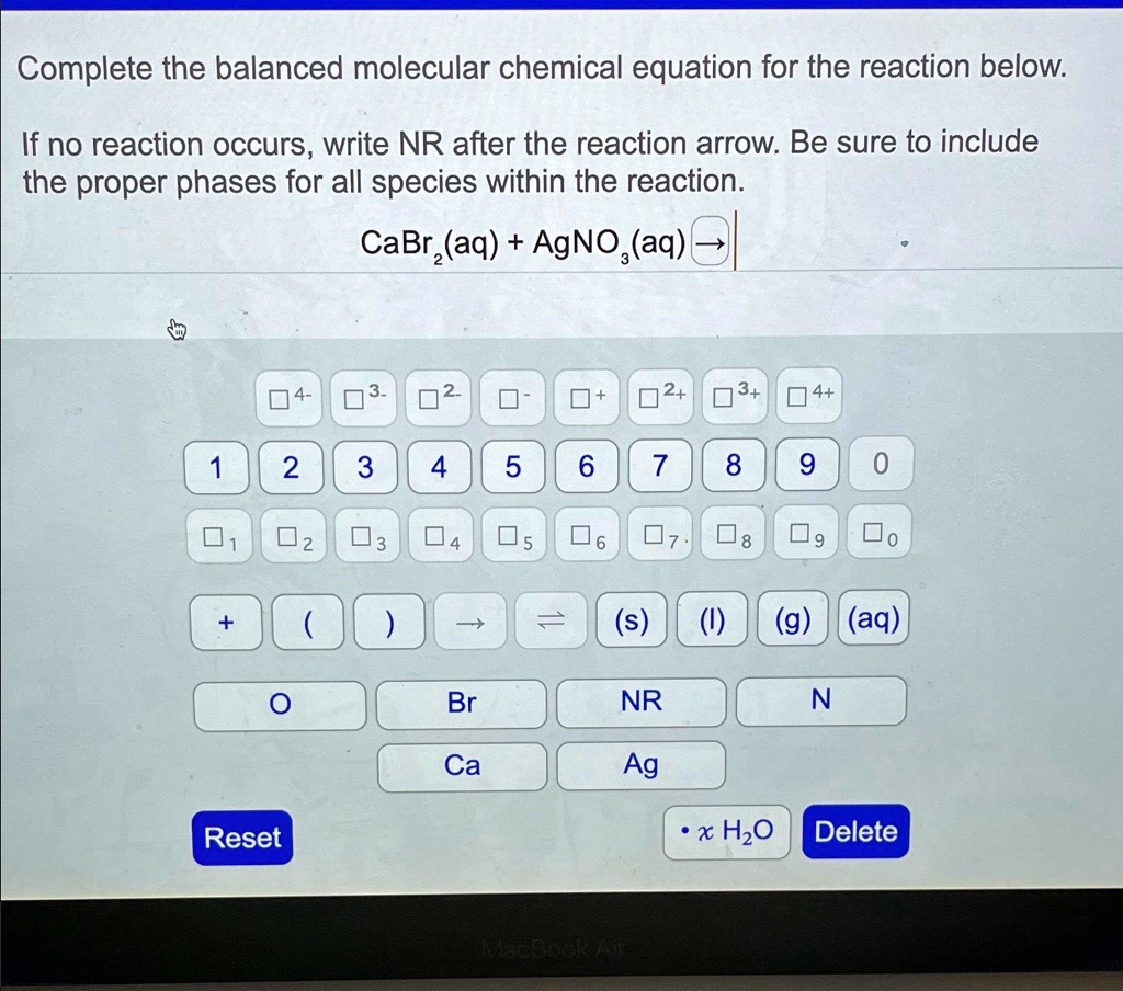 complete the balanced molecular chemical equation for the reaction ...