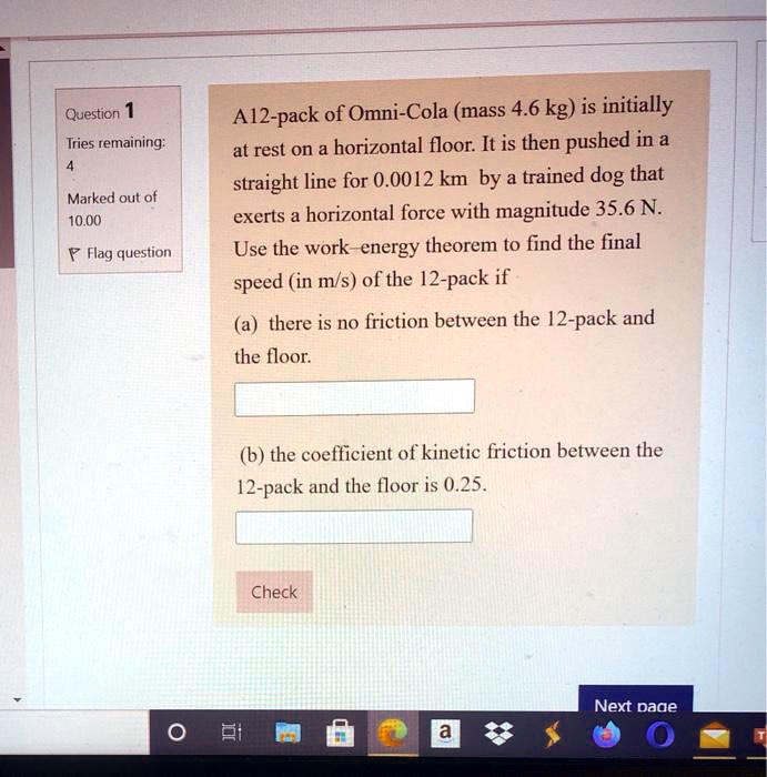 SOLVED:Question Al2-pack of Omni-Cola (mass 4.6 kg) is initially at ...