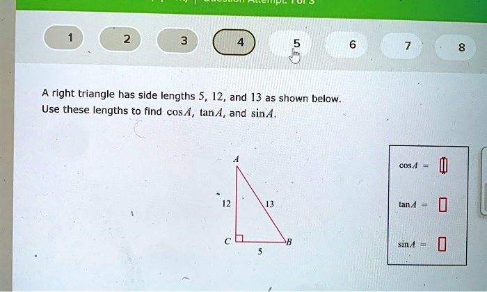 SOLVED:right triangle has side lengths $, 12,and 13 as shown below: Use these lengths to find ...