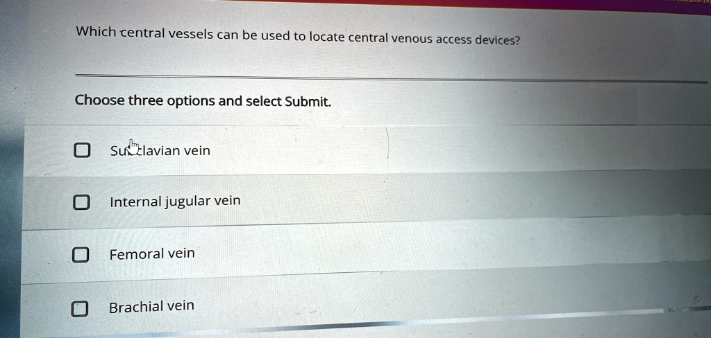 Which central vessels can be used to locate central venous access ...