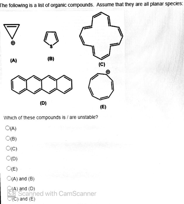 SOLVED: The following is a list of organic compounds Assume that they ...