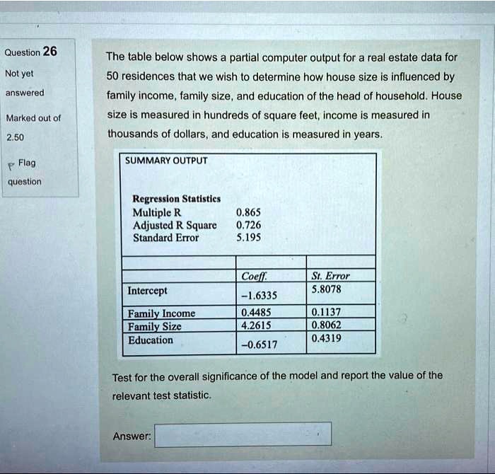 SOLVED: Question 26 Not yet answered The table below shows a partial ...