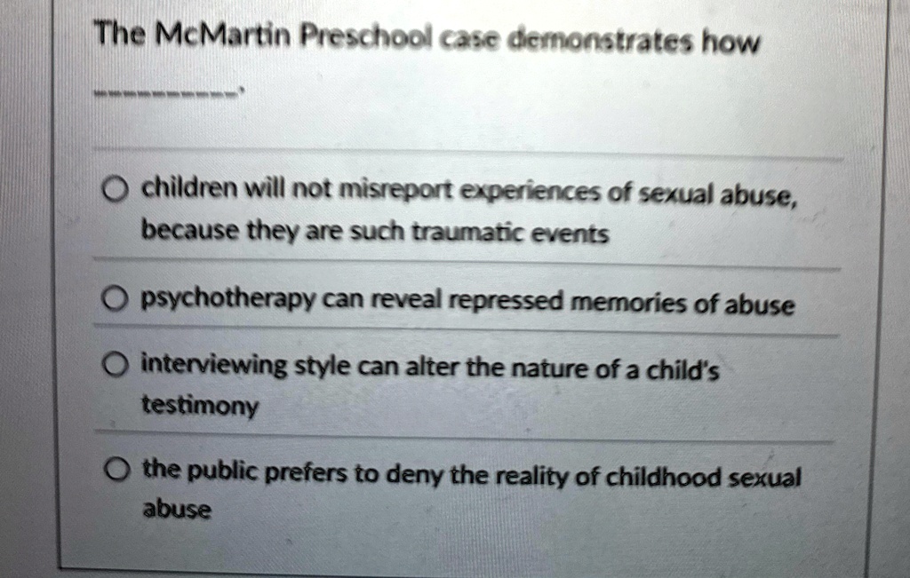 the mcmartin preschool case demonstrates how children will not ...