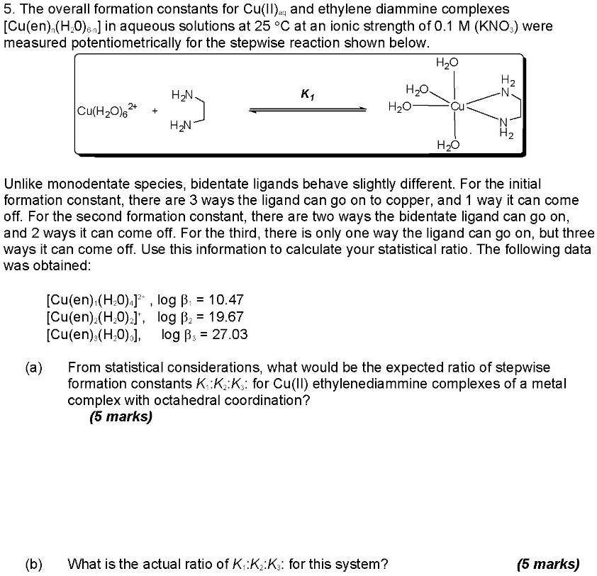 SOLVED: The overall formation constants for Cu(ll)ay and ethylene ...