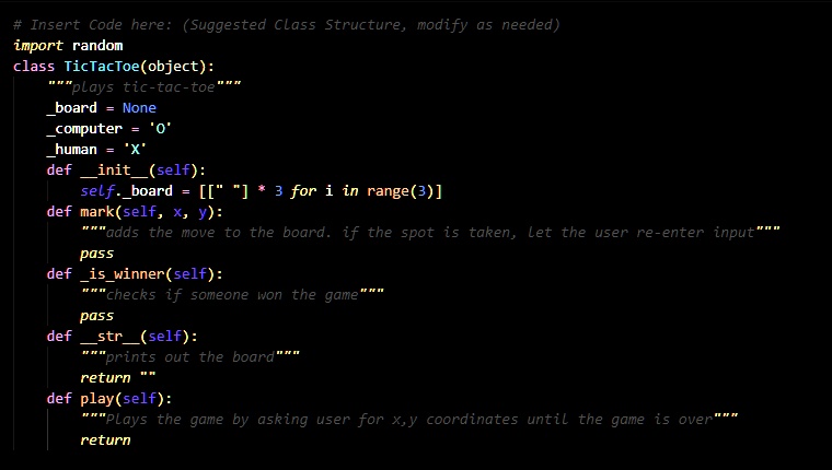 Solved Write A Program To Play Tic Tac Toe Versus The Computer The Computer Can Select Random
