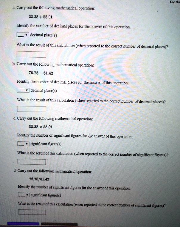 SOLVED: Carry out the following mathematical operation: 33.38 58.01 ...