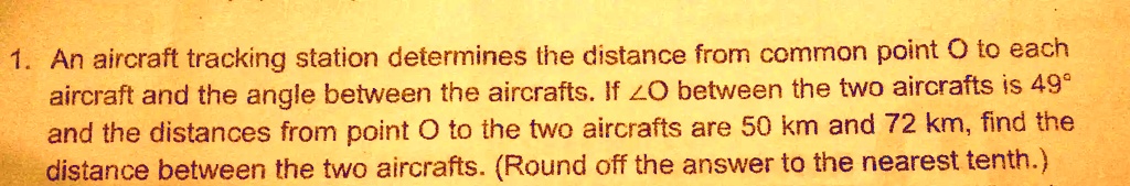 SOLVED: An aircraft tracking station determines the distance from ...