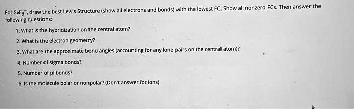 SOLVED: (showall electrons and bonds) with the lowest FC. Show all ...
