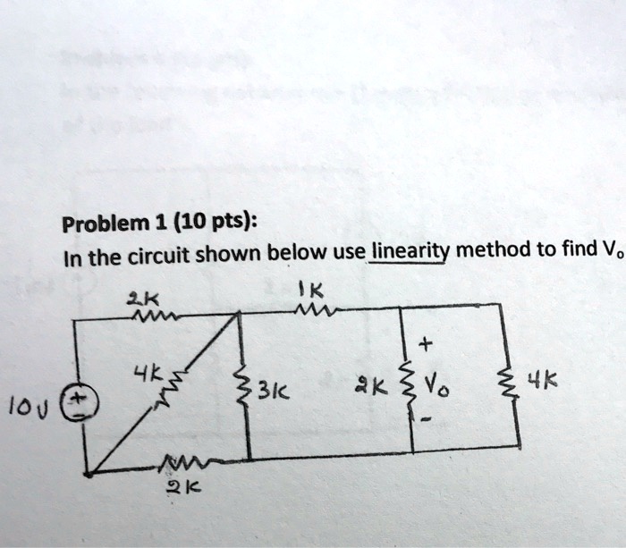 Problem 1 (10 pts): In the circuit shown below use linearity method to find Vo