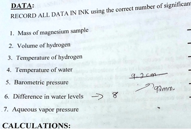 SOLVED: DATA: the correct number of significan RECORD ALL DATA IN INK using Mass of "magnesium ...