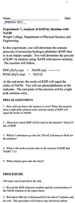 SOLVED: Dil Nimnc SPRING -021 Experiment Analysis of KHPby titration with NaOH Wright College ...