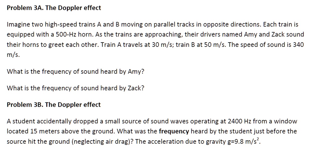 SOLVED: Problem 3A. The Doppler effect Imagine two high-speed trains A ...