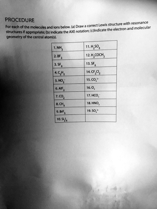 SOLVED: PROCEDURE: For each of the molecules and ions below: (a) Draw ...