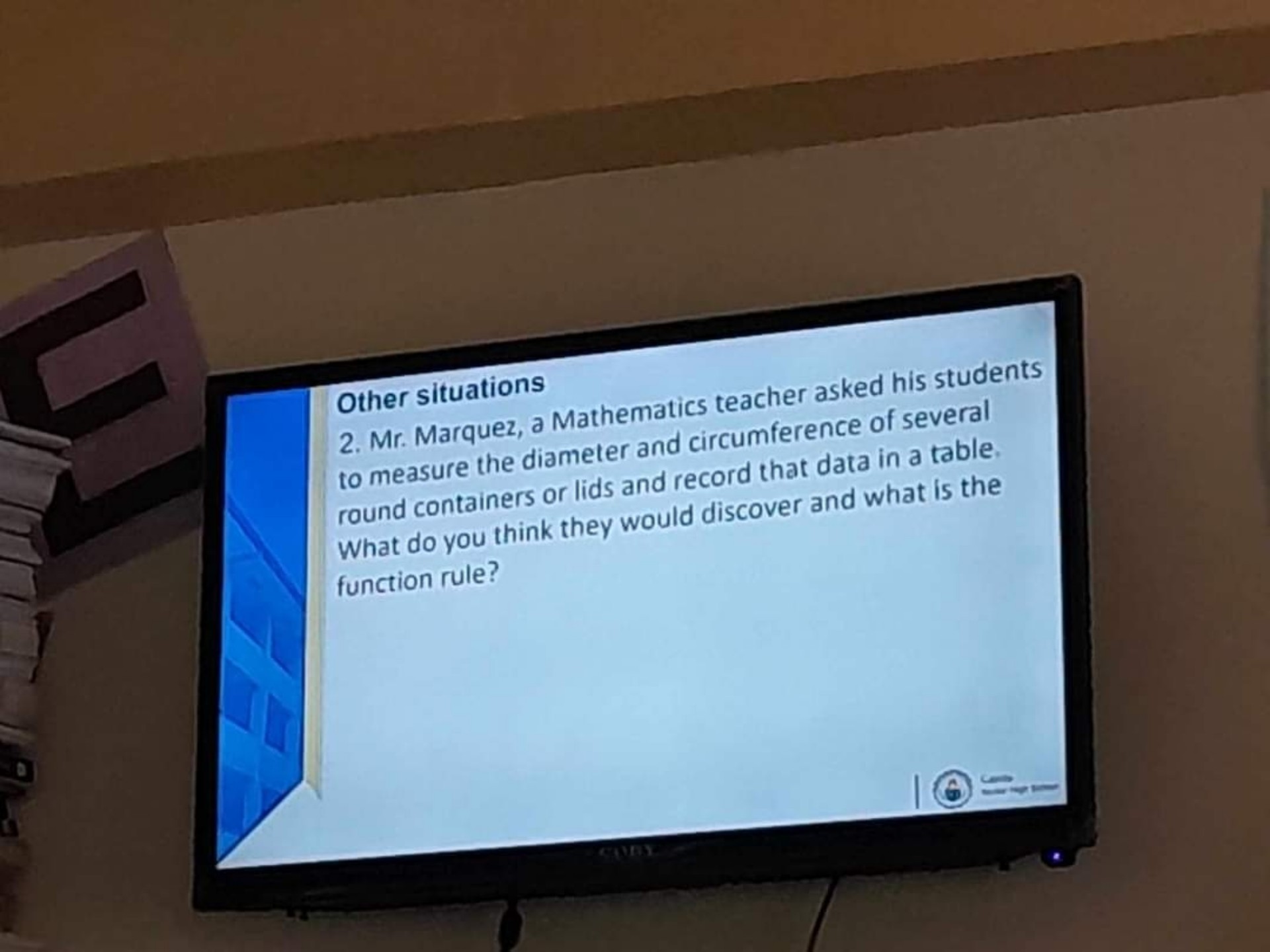 Other situations 2. Mr. Marquez, a Mathematics teacher asked his ...