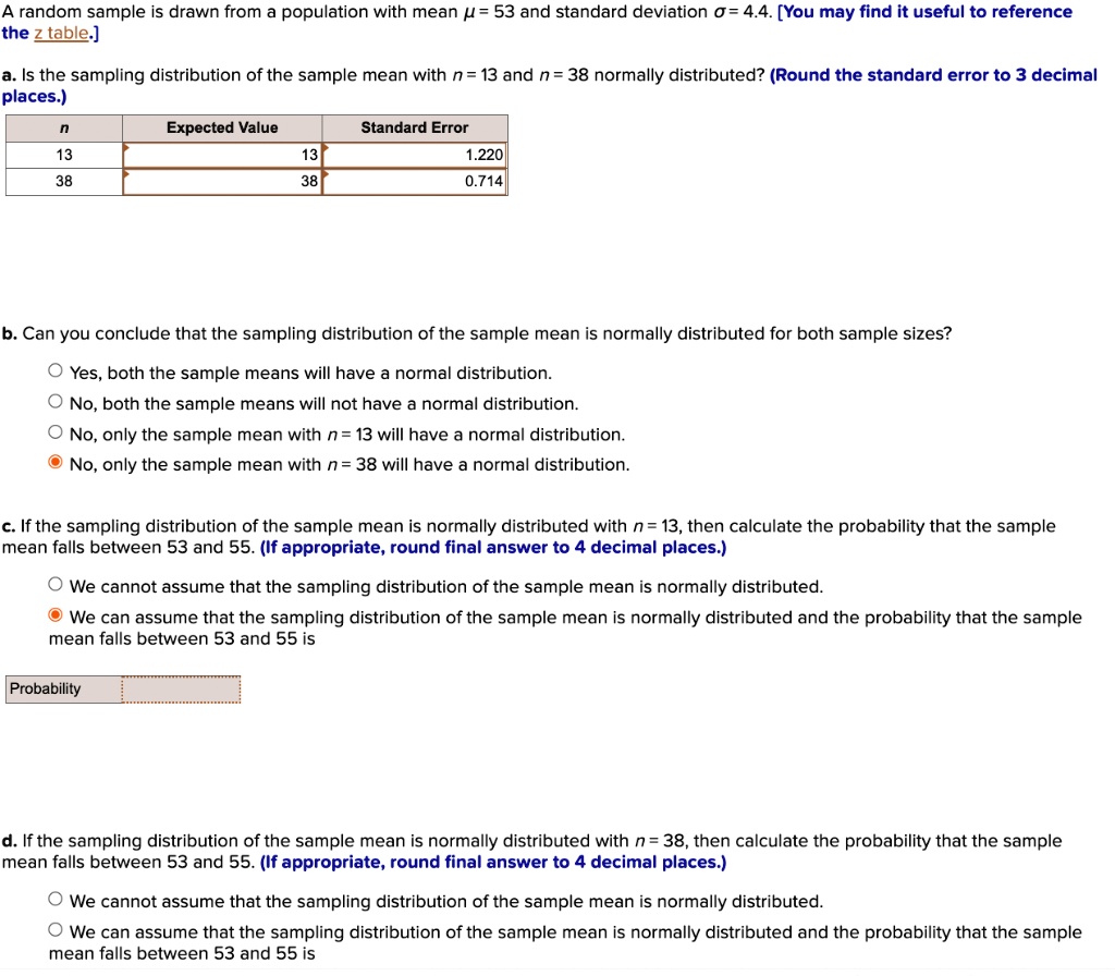 SOLVED: A random sample is drawn from a population with mean Î¼ = 53 ...