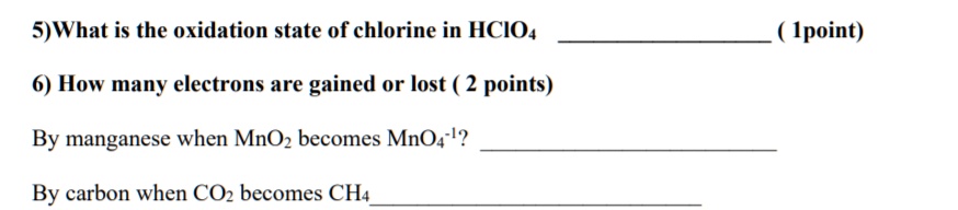 SOLVED: 5) What is the oxidation state of chlorine in HClO4? I point) 6 ...