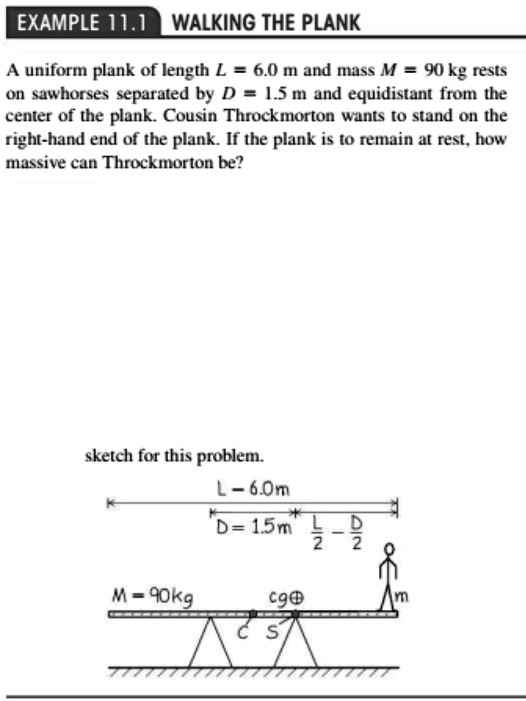 example i11 walking the plank a uniform plank of length l 60 m and mass ...