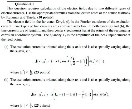 Question # 1 This question requires calculation of the electric fields ...