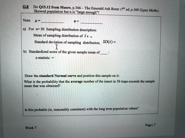 Solved 08 Do Q15 12 Rom Moore P 366 The Emcrald Ash Borer 7 Ed P 360 Skewed Population But