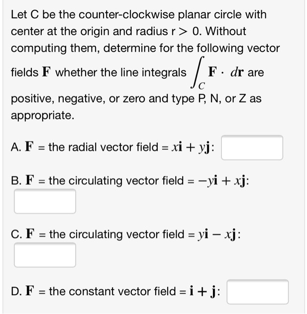 SOLVED: Let C be the counter-clockwise planar circle with center at the ...