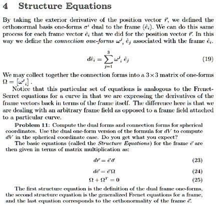 SOLVED: A Structure Equations By taking the exterior derivative of the ...