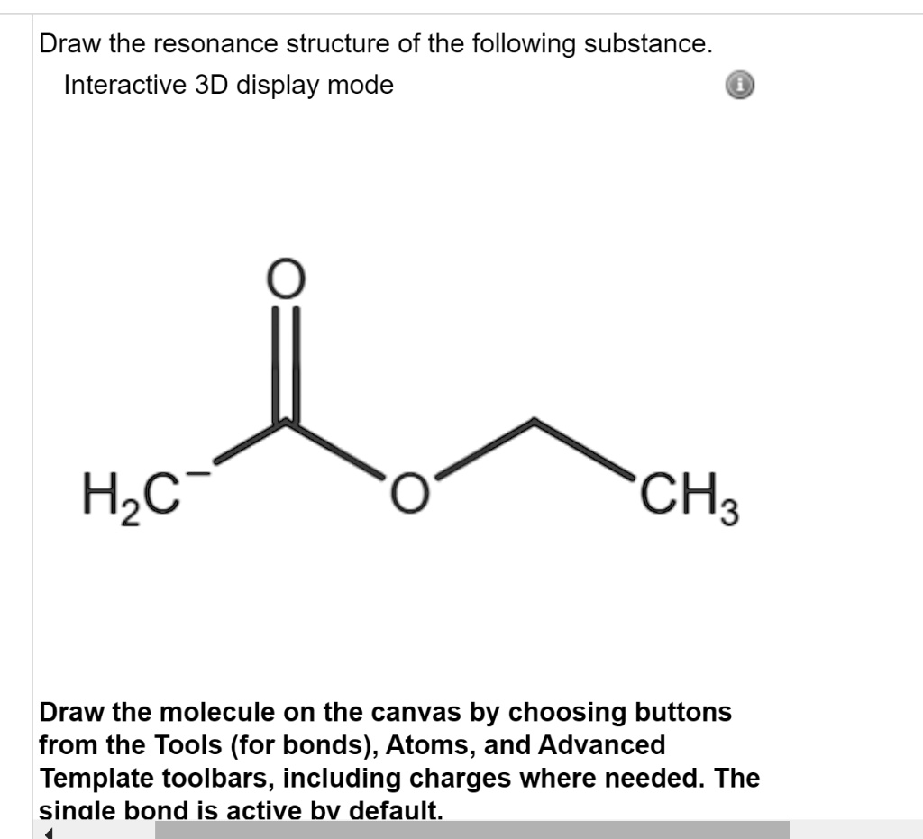 part a draw the resonance structure of the following substance interactive 3d display mode draw ...
