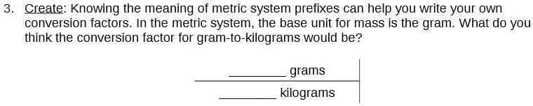 SOLVED: Create: Knowing the meaning of metric system prefixes can help ...