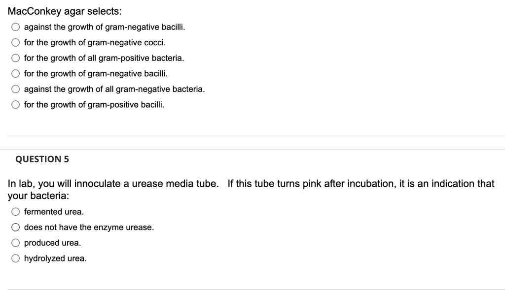 SOLVED: MacConkey agar selects against the growth of gram-negative ...