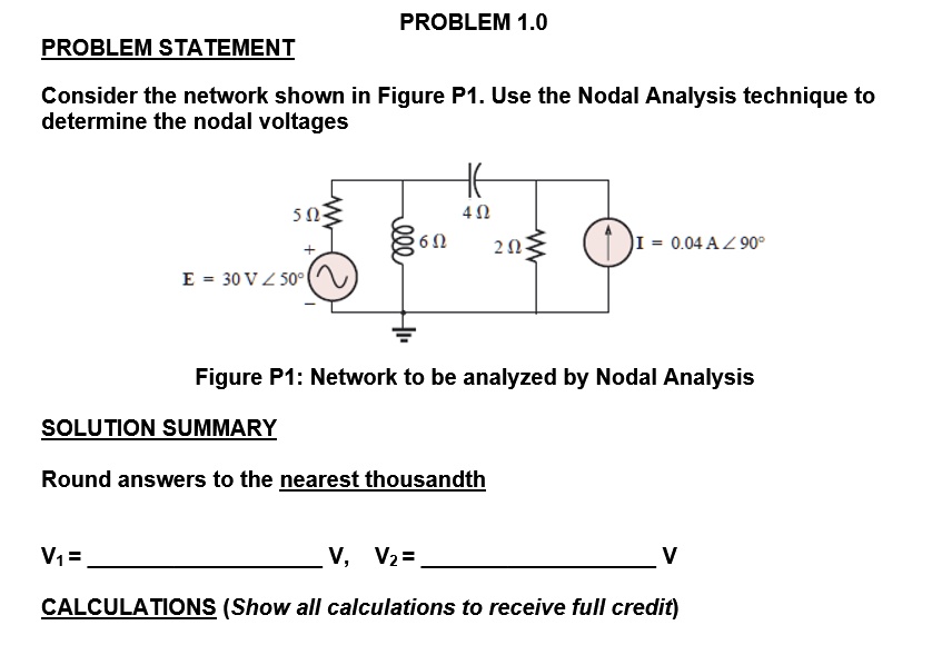 problem 10 problem statement consider the network shown in figure p1 use the nodal analysis ...