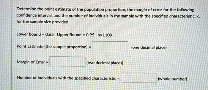 SOLVED Determine The Point Estimate Of The Population Proportion The Margin Of Error For The solved-determine-the-point-estimate-of-the-population-proportion-the-margin-of-error-for-the