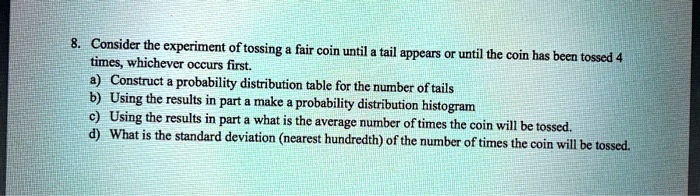 consider the experiment of tossing fair coin until tail appears or ...