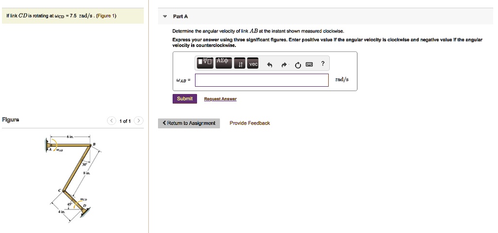 If Link Cd Is Rotating At ωcd 7 5 Rad S Figure 1 Part A Determine The Angular Velocity Of