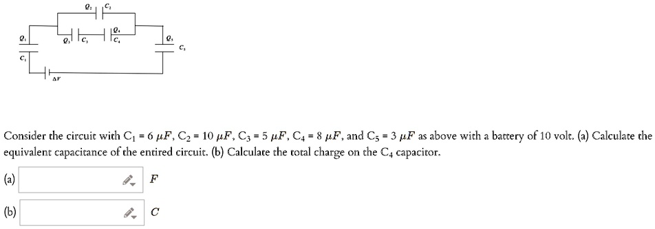 consider the circuit with c1 6 pfcz 10 f c3 5 fc4 8 pf and cs 3 pf as ...