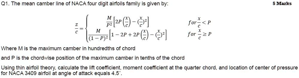 SOLVED: The mean camber line of NACA four-digit airfoils family is ...