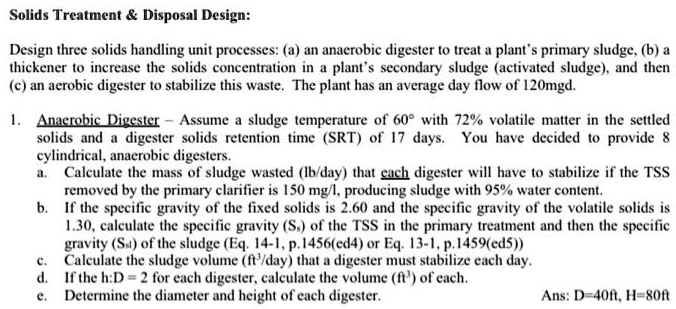 SOLVED: Solids Treatment Disposal Design Design three solids handling ...