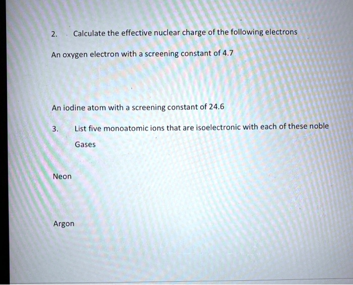 SOLVED:Calculate the effective nuclear charge of the following ...
