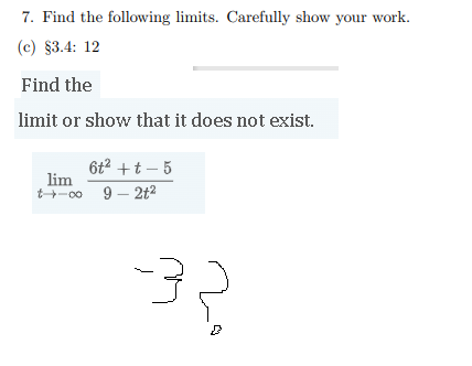 SOLVED: 7. Find the following limits. Carefully show your work. (c) $ 3.4: 12 Find the limit or ...