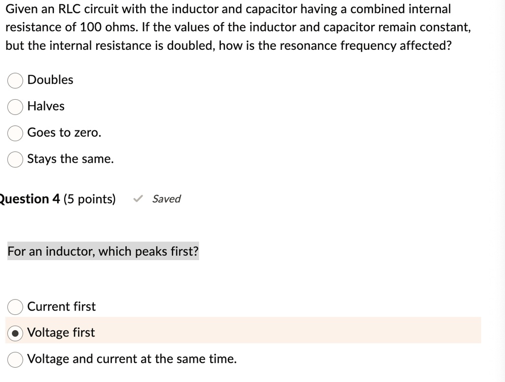 SOLVED: Texts: Given an RLC circuit with the inductor and capacitor ...