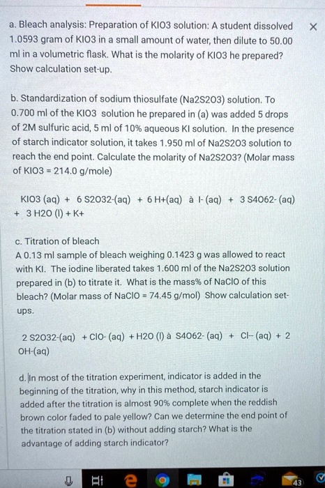 bleach analysis preparation of ki03 solution student dissolved 0593 gram of kio3 in small amount ...