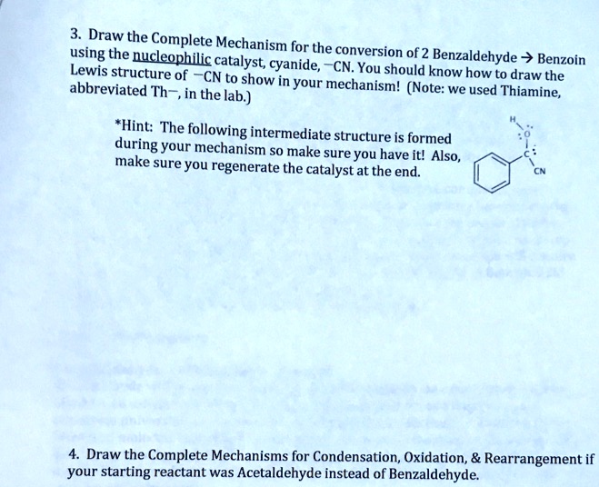 3. Draw the Complete Mechanism for the conversion of 2 Benzaldehyde ...