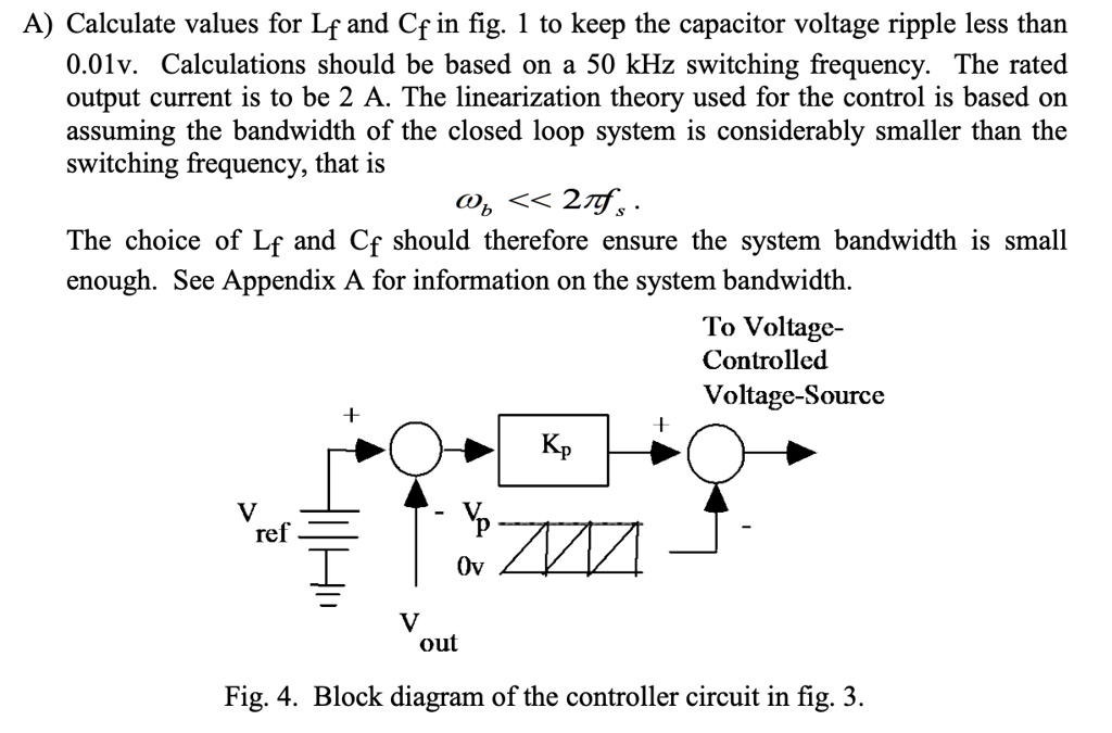 A) Calculate values for Lf and Cf in fig. 1 to keep the capacitor ...