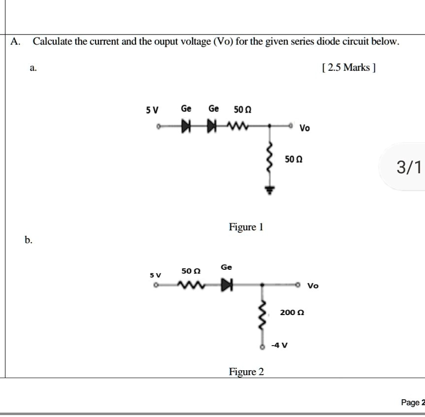 calculate the current and the ouput voltage vo for the given series diode circuit below 25 marks ...